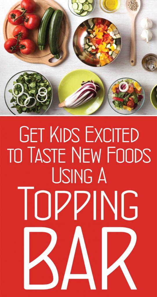 Get Kids Excited to Taste New Foods | Feeding My Kid