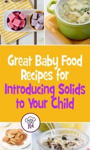 How to Introduce Solids: Tasty Recipes for Your Baby