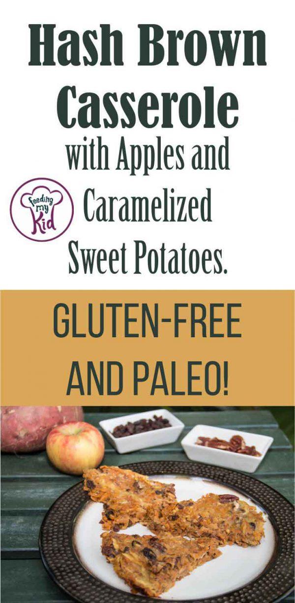 Hash Brown Casserole with Apples and Sweet Potatoes